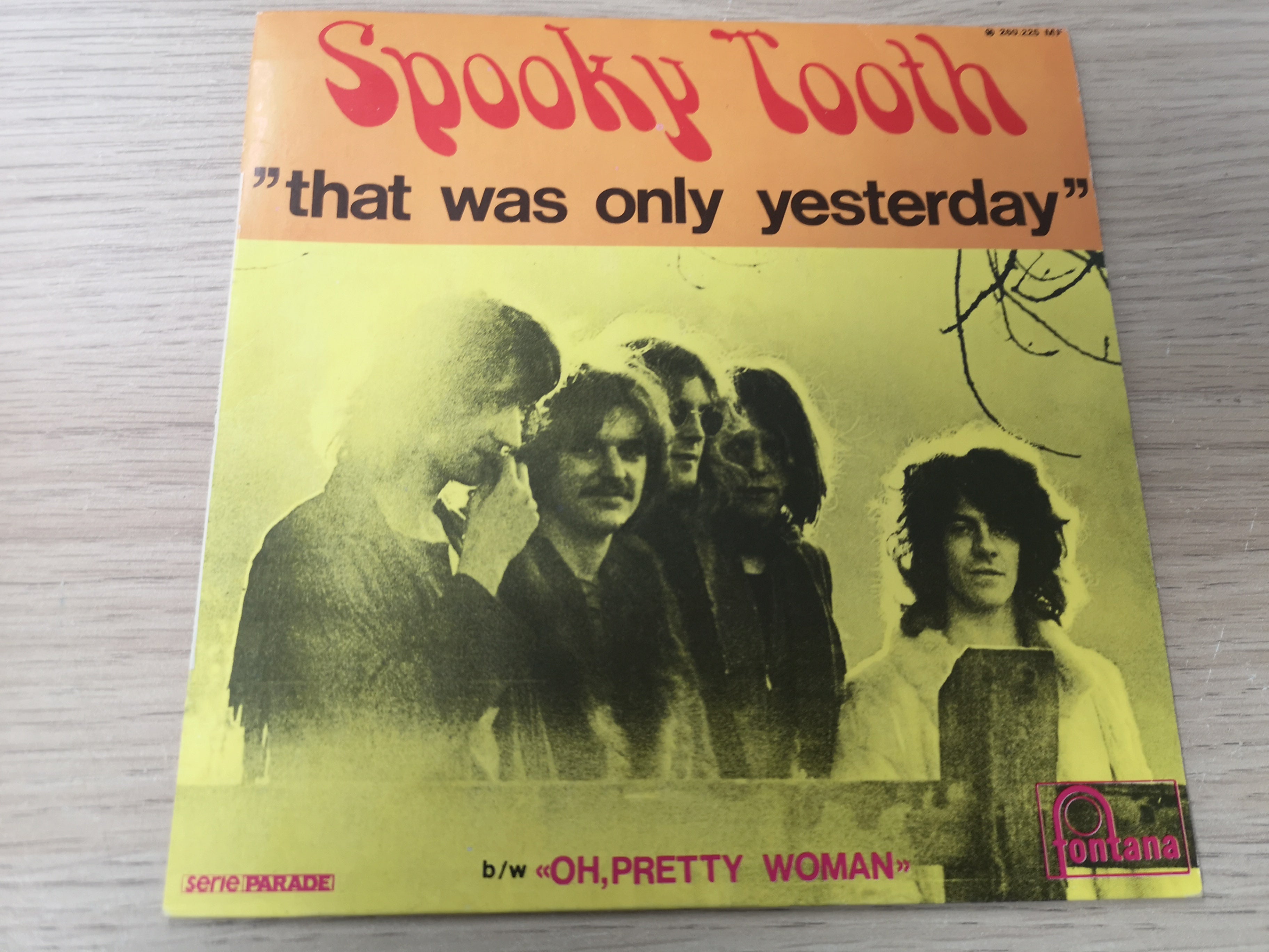 Spooky Tooth "That Was Only Yesterday" Orig France 1969 M-/M- (7" Sing ...